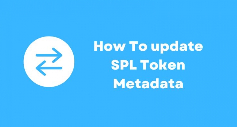 How To update SPL Token Metadata | Reinis Fischer How To update SPL Token Metadata | Reinis Fischer